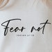 Fear Not SVG PNG PDF, Christian Svg, Faith Over Fear Svg, Faith Svg ...