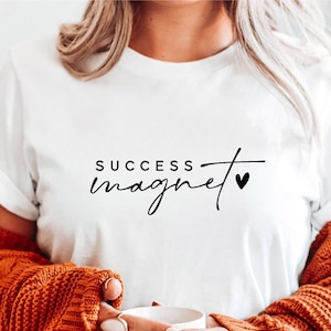 Success Magnet SVG PNG PDF, Success Svg, Manifestation Svg, Positive ...