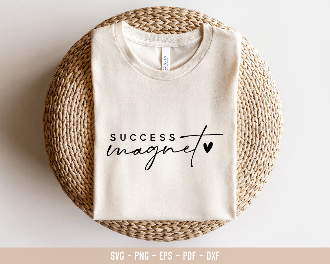 Success Magnet SVG PNG PDF Success Svg Manifestation Svg - Etsy Canada