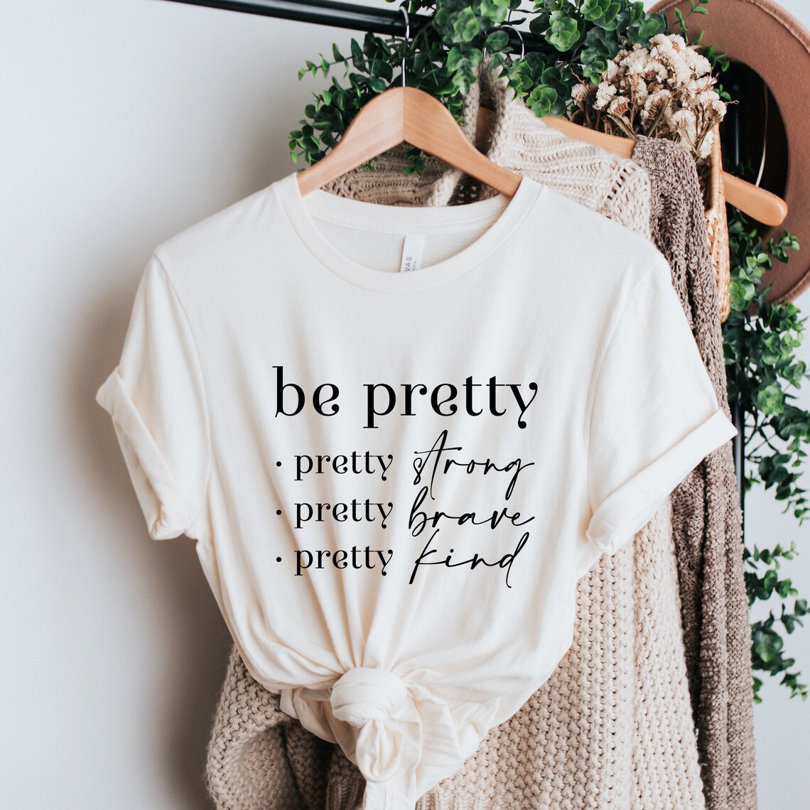 Be Pretty Svg Be Kind Svg Be Strong Svg Be Pretty Cut File | Etsy