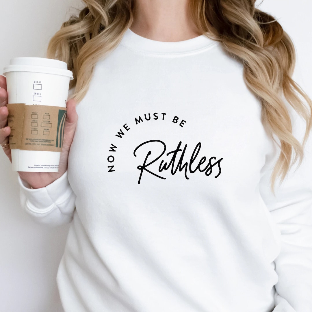 Now We Must Be Ruthless SVG PNG, Vote We're Ruthless, Pro Choice Svg ...