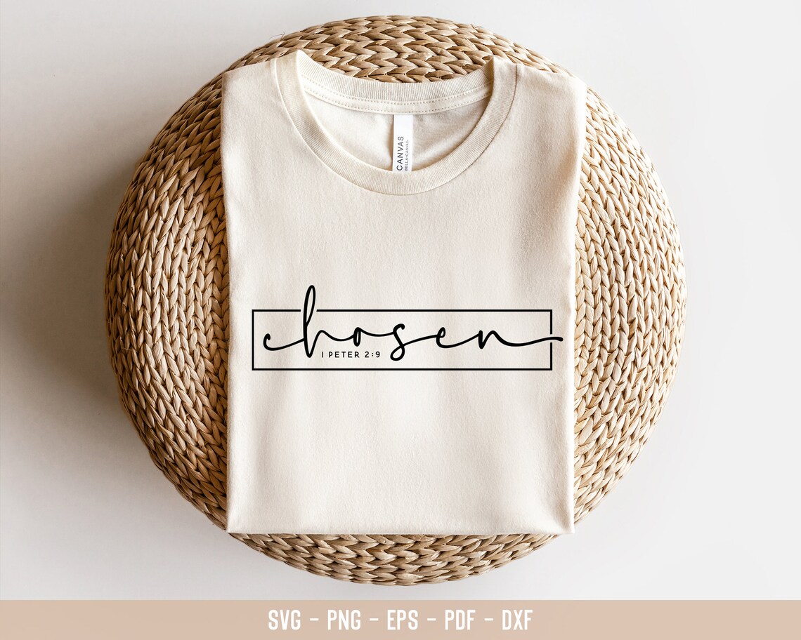 Chosen SVG Christian Svg Religious Svg Motivational | Etsy