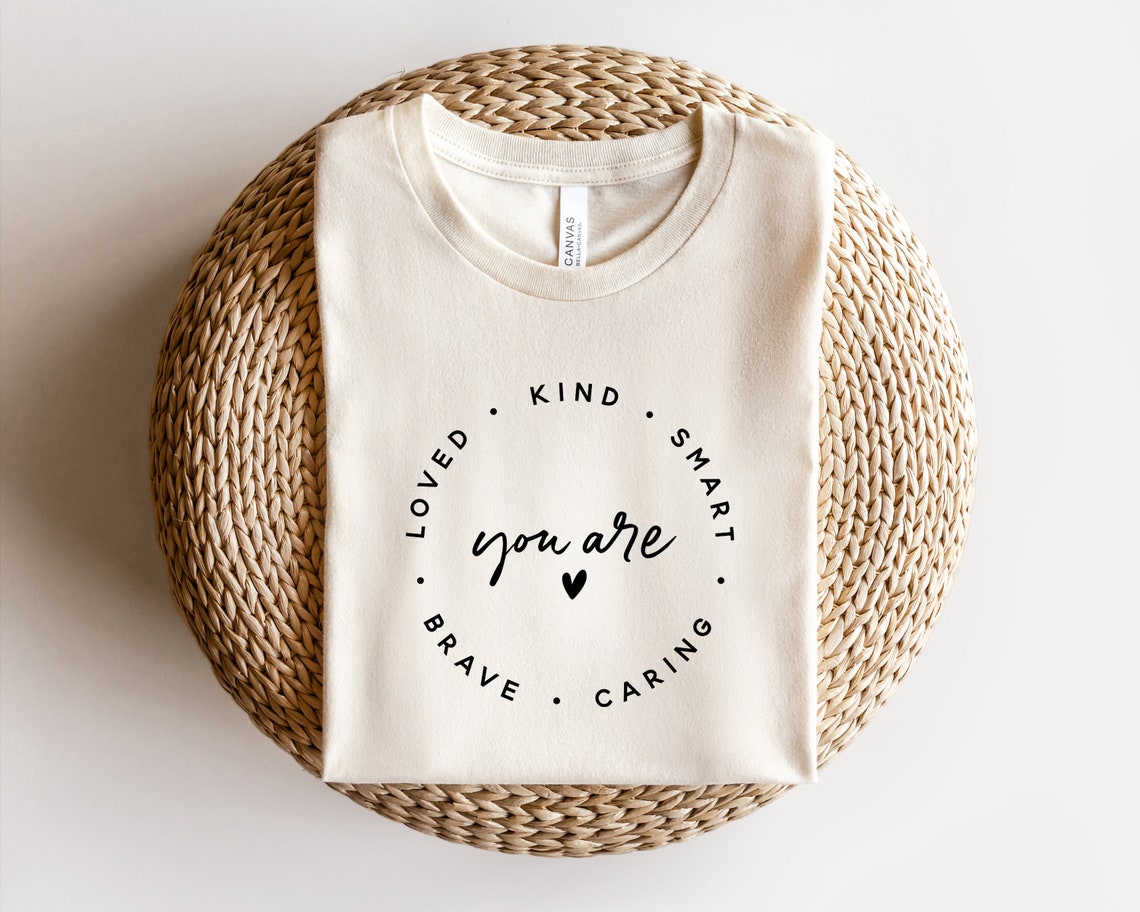 You Are Kind SVG PDF PNG Loved Svg Brave Svg You Are Caring - Etsy