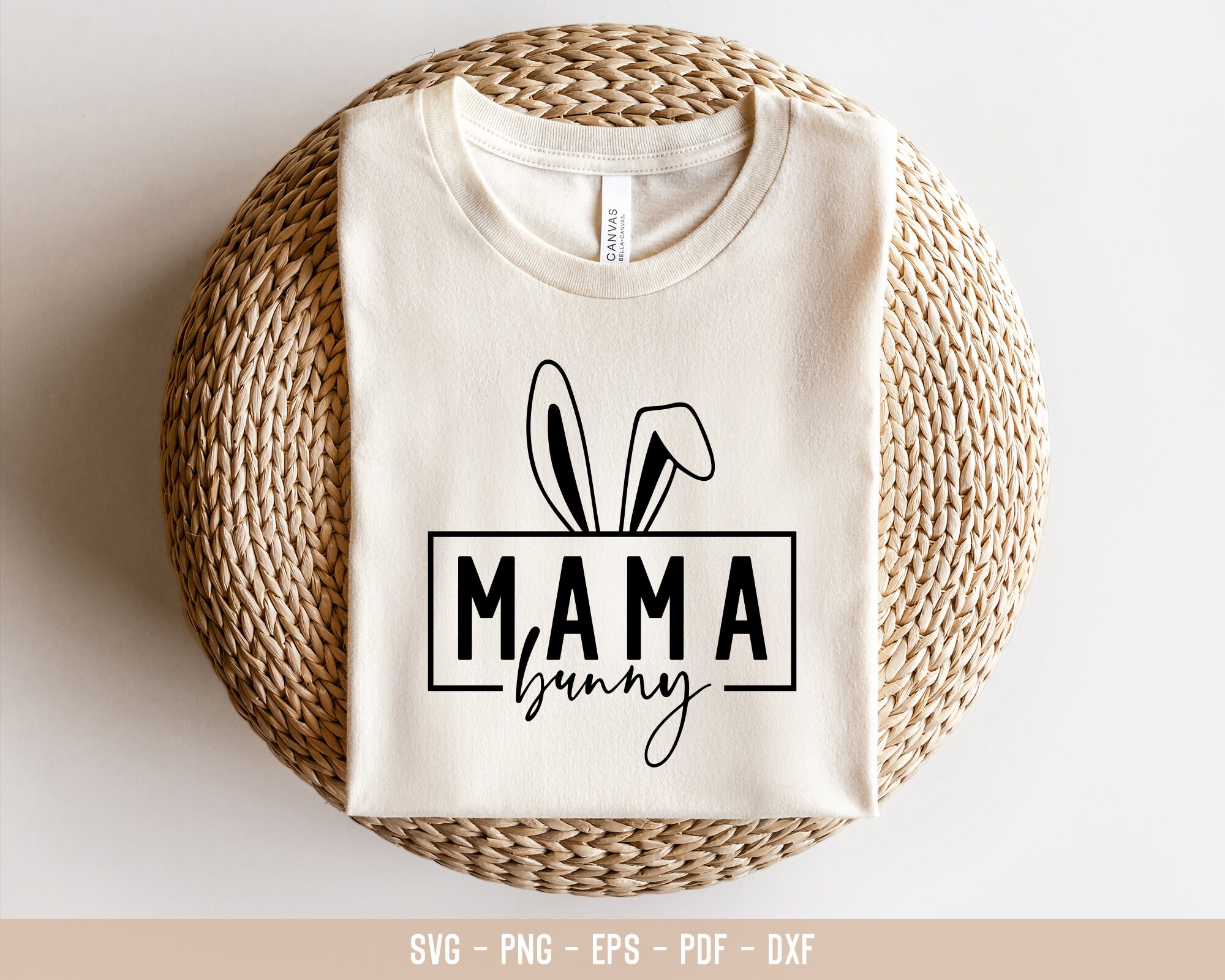 Bunny Mama SVG PNG PDF Easter Mama Shirt Svg Mama Bunny Svg - Etsy