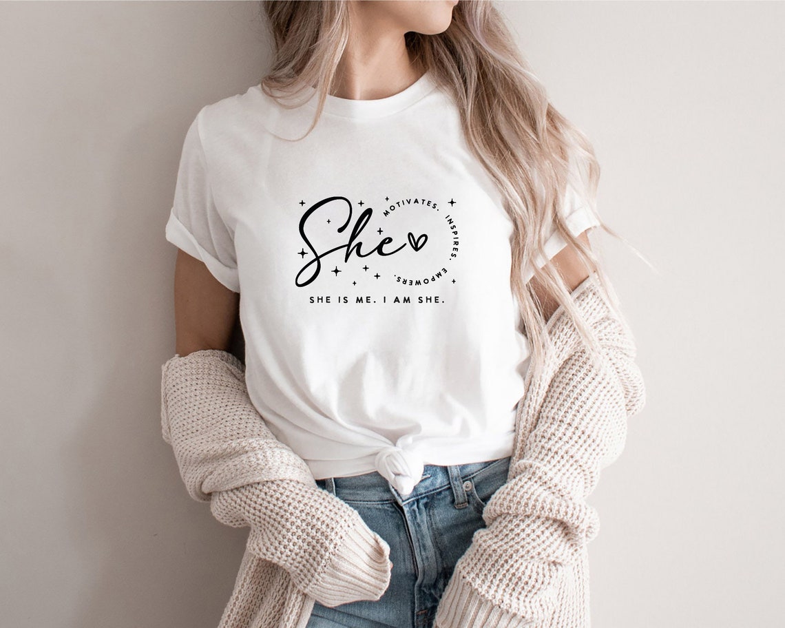 I Am She SVG PNG PDF She Motivates Inspires Empowers Svg She - Etsy