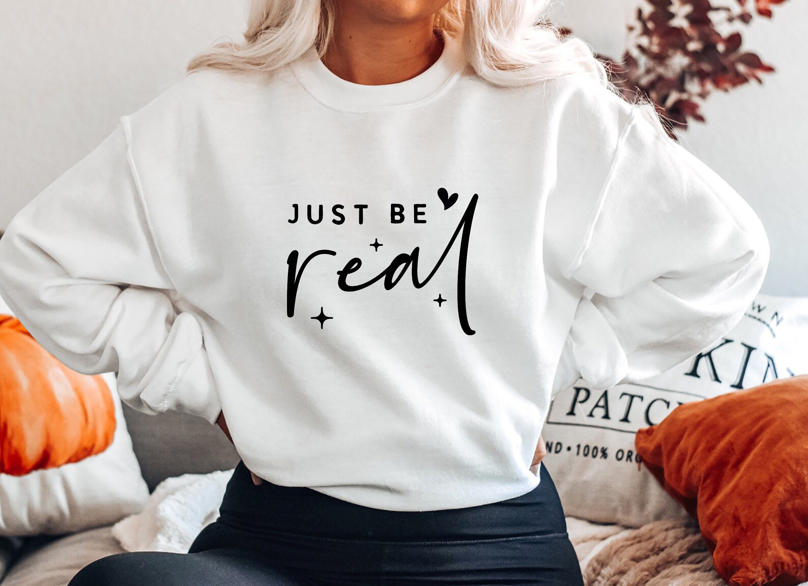 Just Be Real SVG PNG PDF, Worthy Svg, Positive Svg, Motivational Svg ...