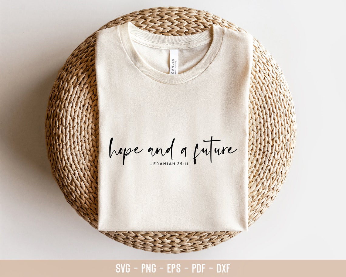 Hope and a Future Svg Christian Svg Jesus Inspiring Svg | Etsy UK