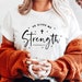 He Gives Me Strength SVG PNF PDF, Christian Svg, Strong Women Svg ...