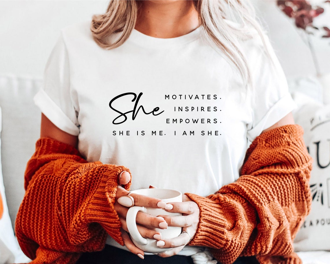 I Am She SVG PNG PDF She Motivates Inspires Empowers Svg She - Etsy