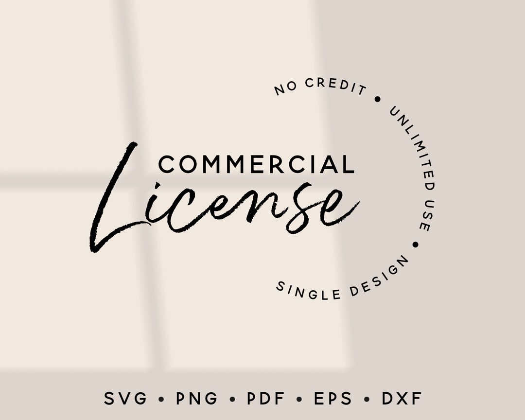 SVG Commercial License / Single Design / Unlimited Use / No Credit - Etsy