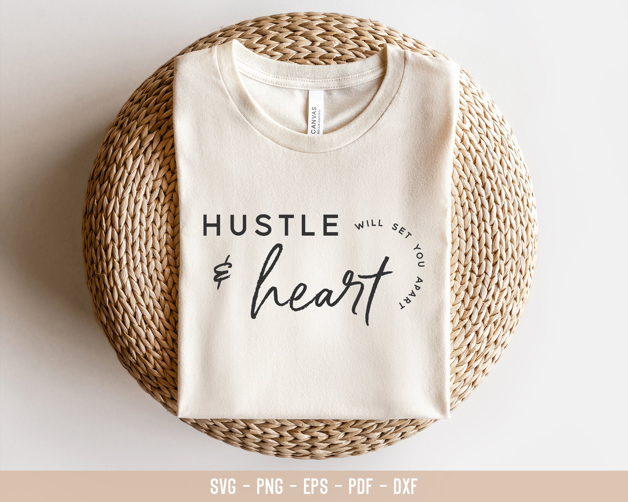 Hustle and Heart Will Set You Apart Svg Inspirational Quote - Etsy