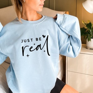 Just Be Real SVG PNG PDF, Worthy Svg, Positive Svg, Motivational Svg ...