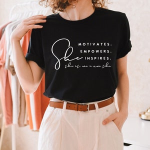 I Am She SVG PNG PDF, She Motivates Inspires Empowers Svg, She is Me ...