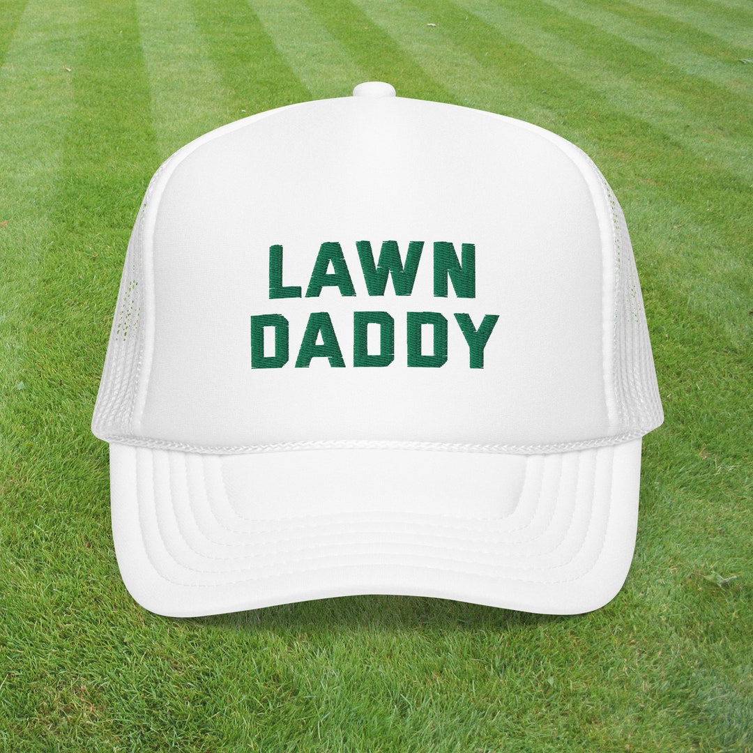 LAWN DADDY - Dad Trucker Hat Grass Mowing Father Day Funny Gift Dad ...