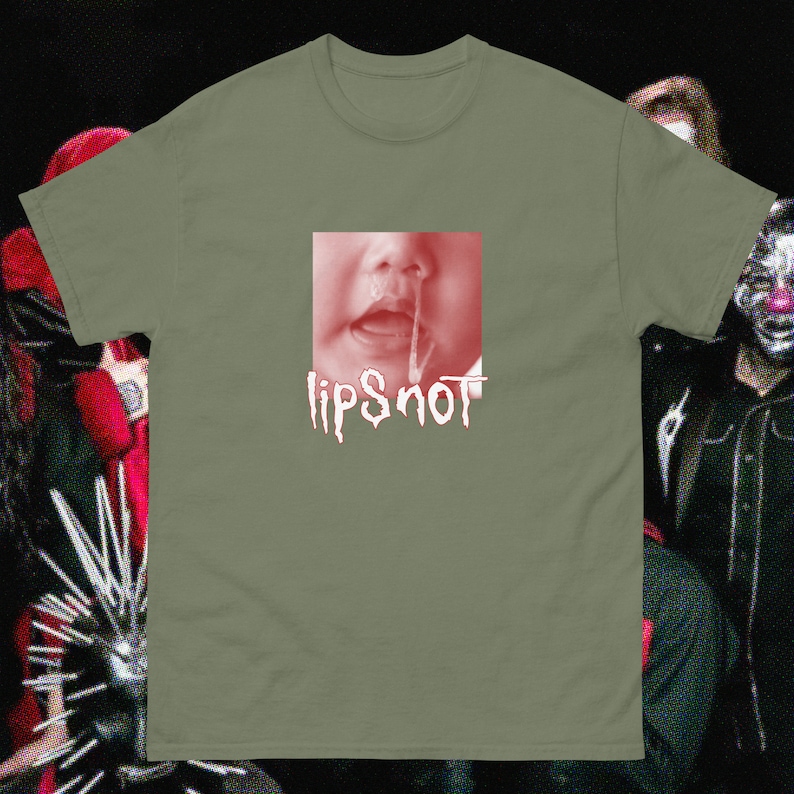 Slipknot Metal Band Shirt - Funny Metalhead - Music Gift - Lipsnot Snot ...