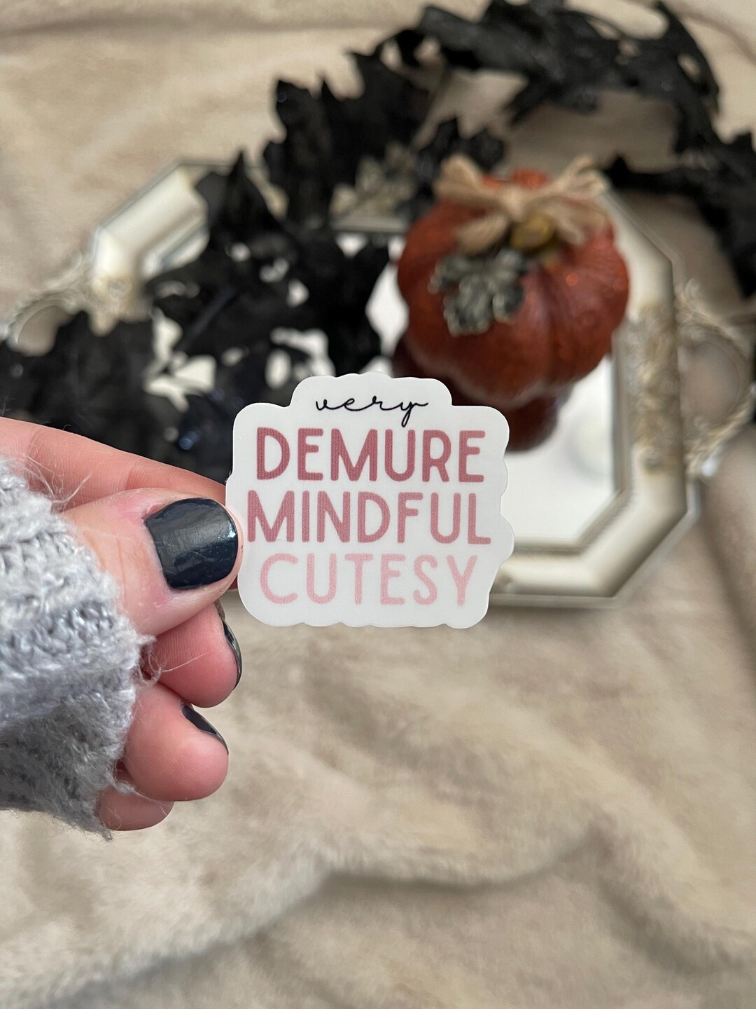 Demure Mindful Cutesy Sticker - Etsy