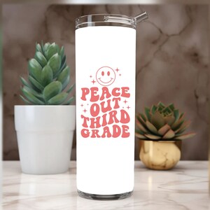 Peace Out Third Grade Peace Out School Svg, Last Day of School Svg, End ...