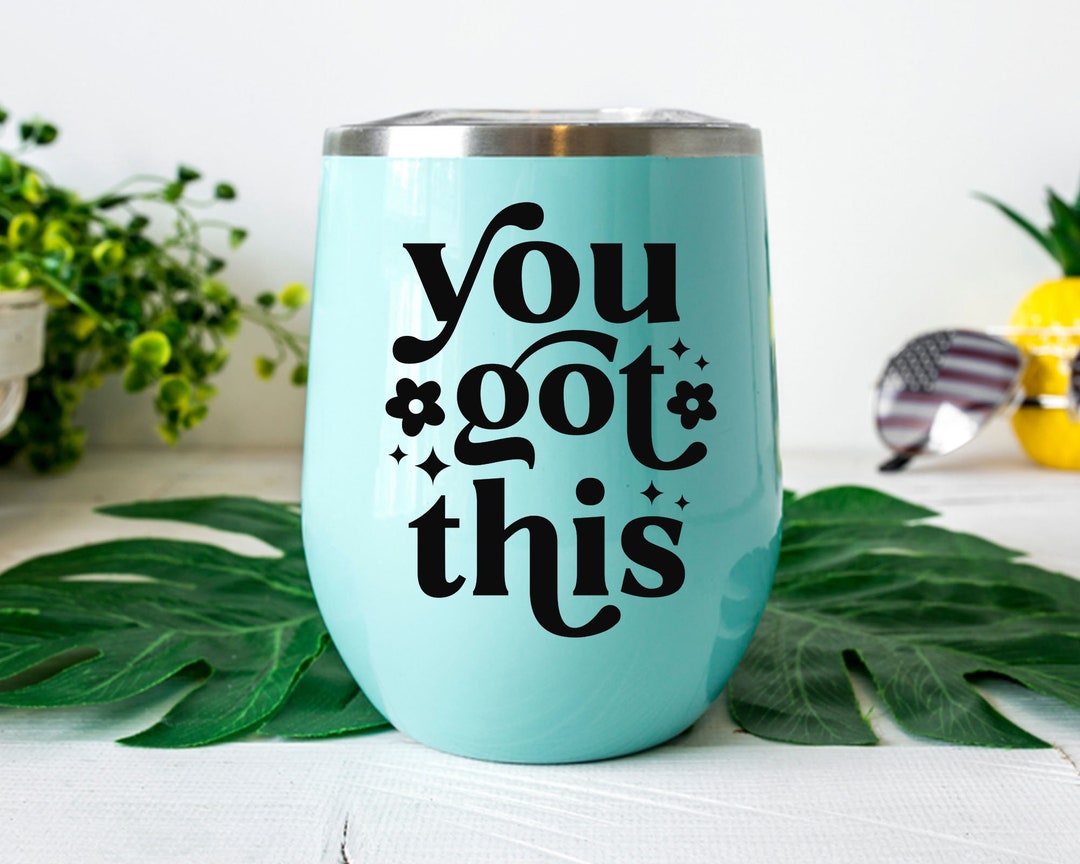 You Got This SVG, Self Love Svg, Kindness Svg, Inspirational Svg ...
