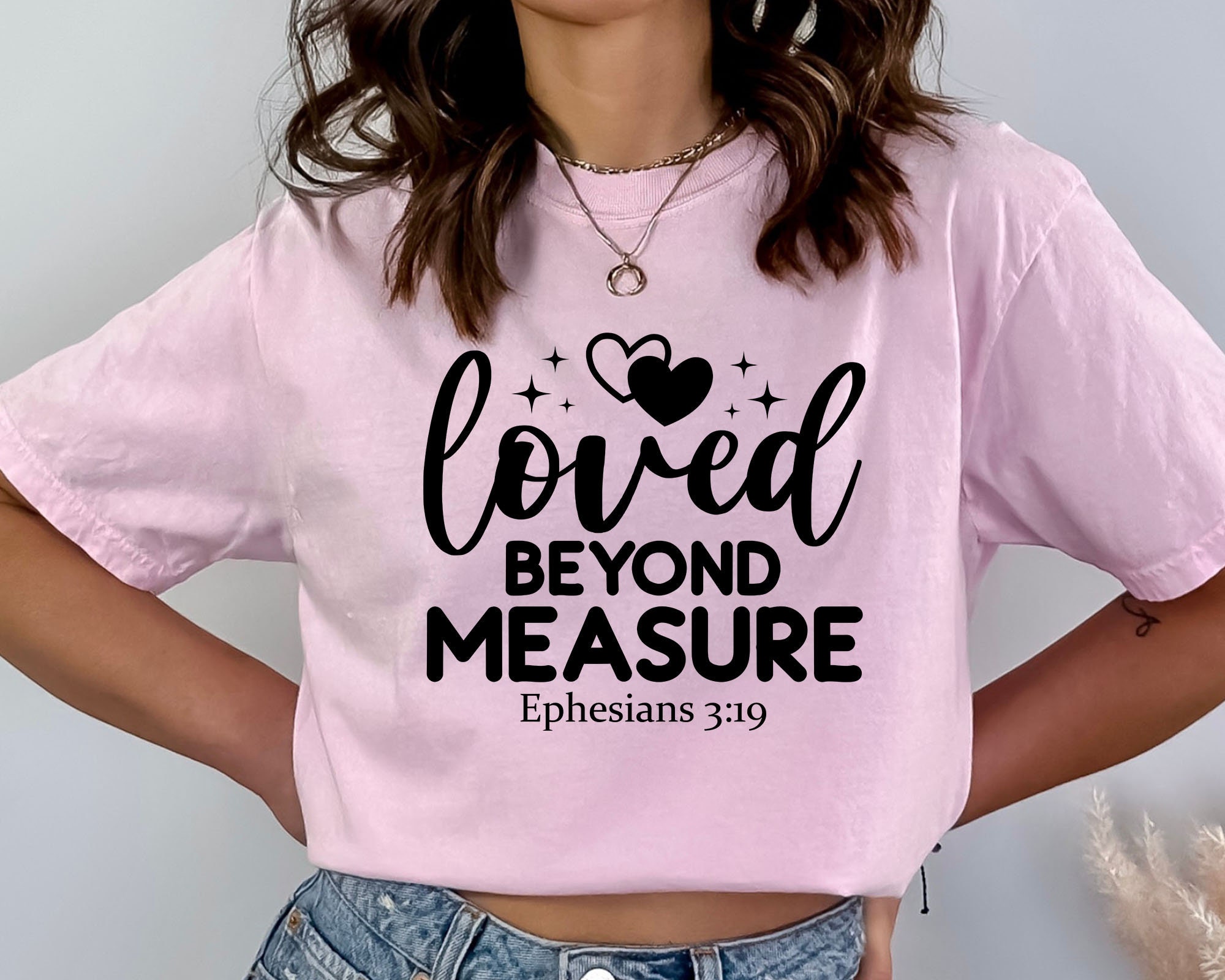 Loved Beyond Measure SVG, Christian T-shirt Design (digital Download ...