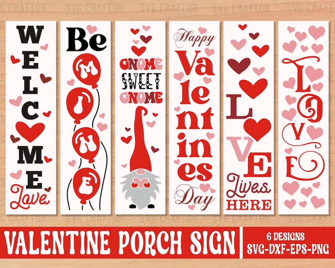 Valentine Porch Sign Bundle, Valentine Sign Svg, Valentine Svg File ...