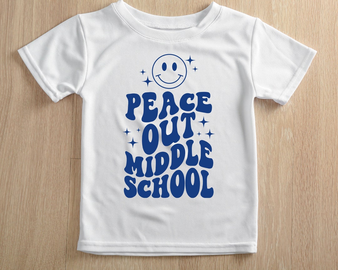 Peace Out Middle School Peace Out School Svg, Last Day of School Svg ...