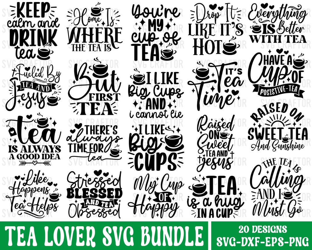 Tea Lover SVG Bundle: Funny Tea Quotes (digital Files) - Etsy