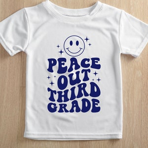 Peace Out Third Grade Peace Out School Svg, Last Day of School Svg, End ...