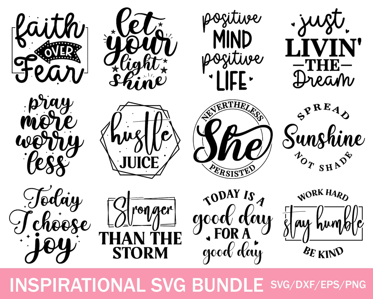 Inspirational Quotes SVG Bundle: Positive Sayings, Hand Lettered ...