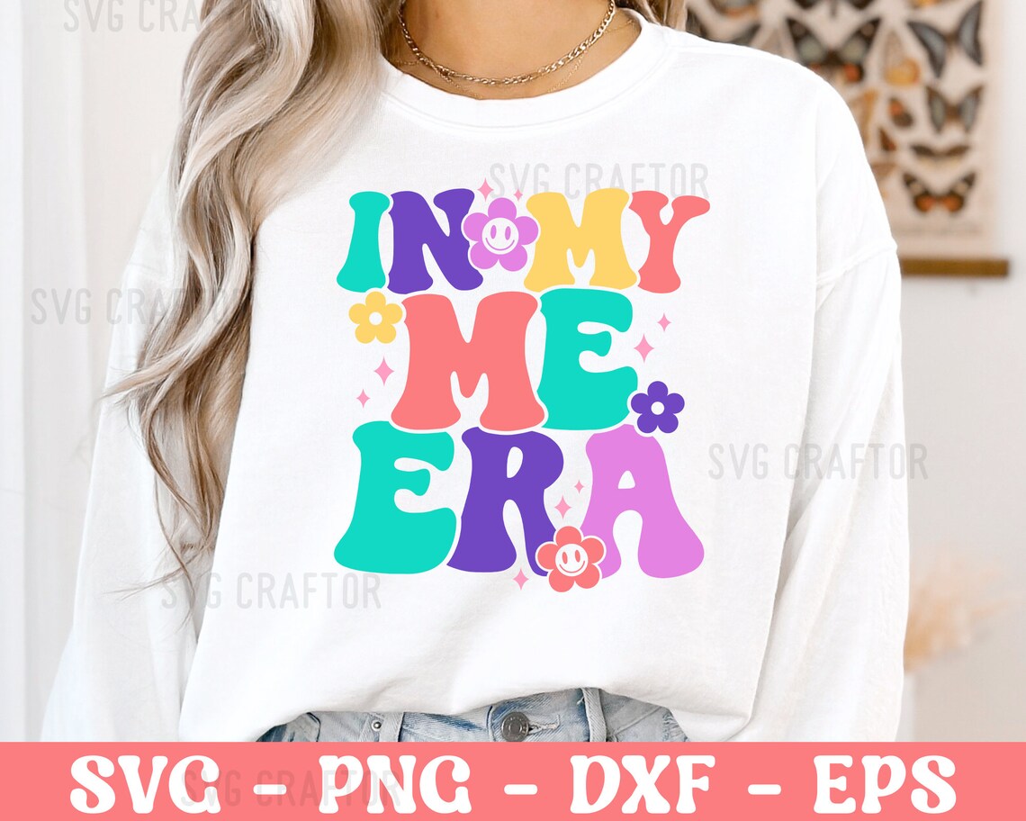 In My Me Era Svg: Valentine, Birthday, Chiefs Shirt (digital Download ...