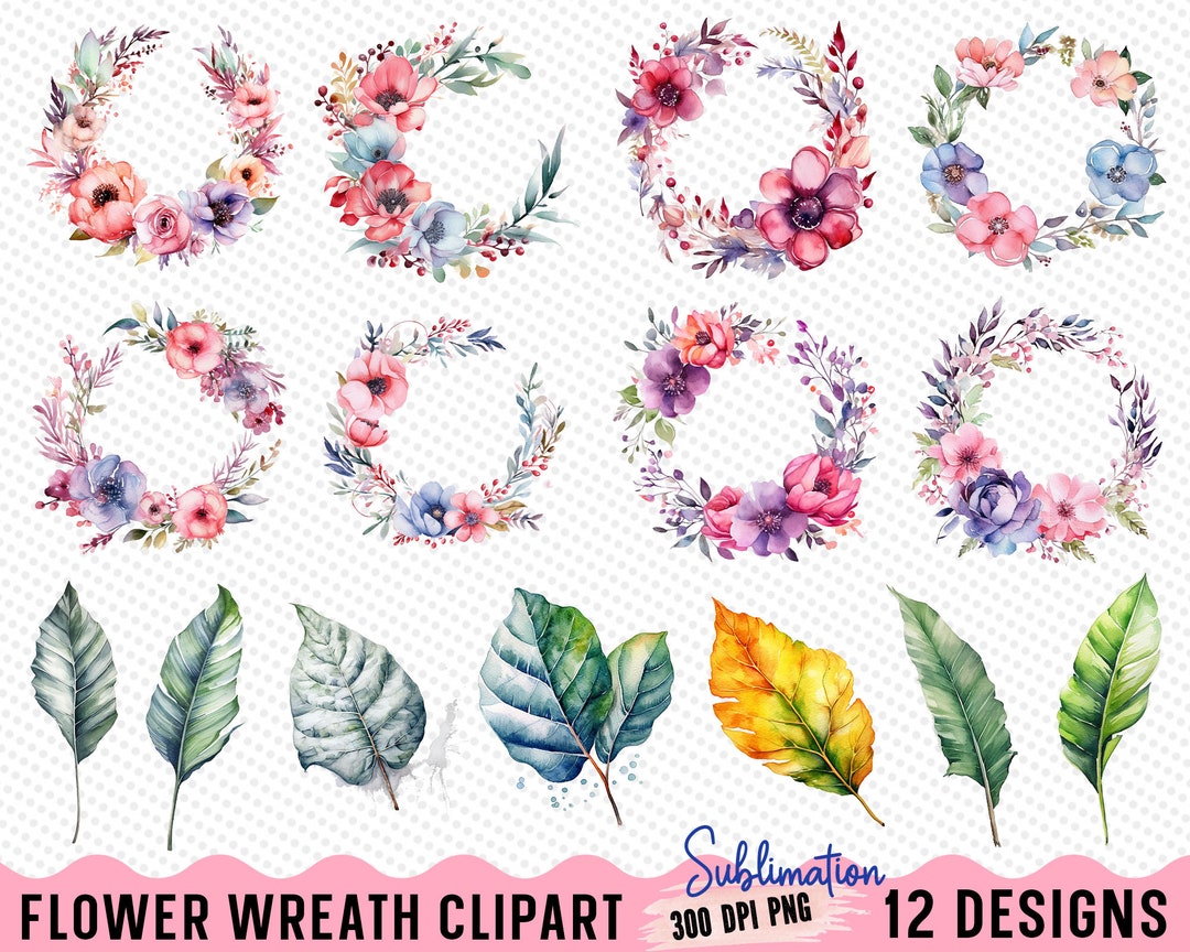 Watercolor Flower Wreath Clipart: PNG Sublimation Designs (digital ...