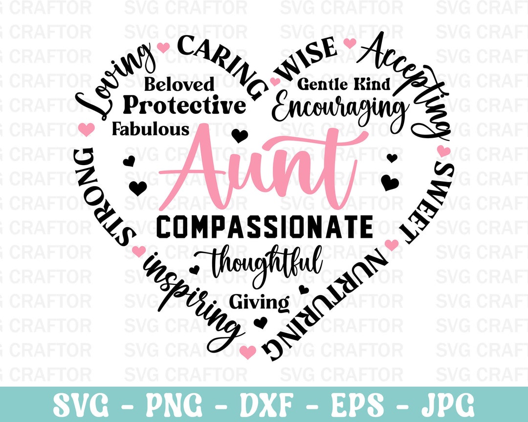 Aunt Heart Shape Svg, Aunt Svg, Aunt Shirt, Mama Svg, Heart Svg, Mother Svg, Grandma Svg ...