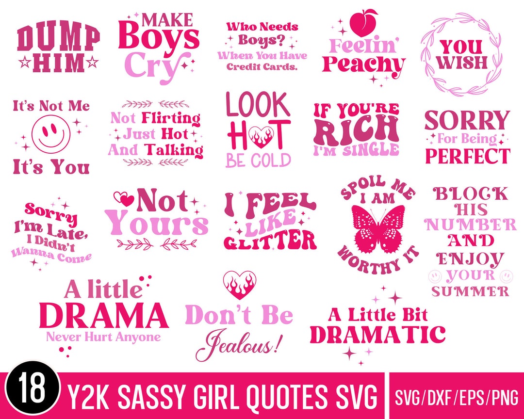 Y2k Sassy Girl Quotes Svg Dxf Eps Sassy Girl Retro Groovy Funny Svg Girls Quotes Svg
