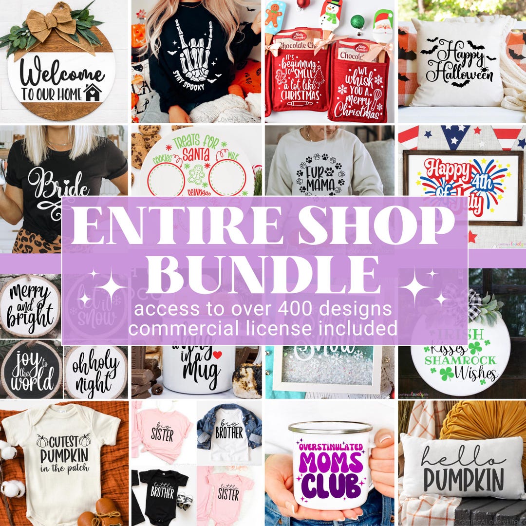 Entire Shop SVG Bundle, PNG Bundle, Commercial Use License, Whole Etsy ...