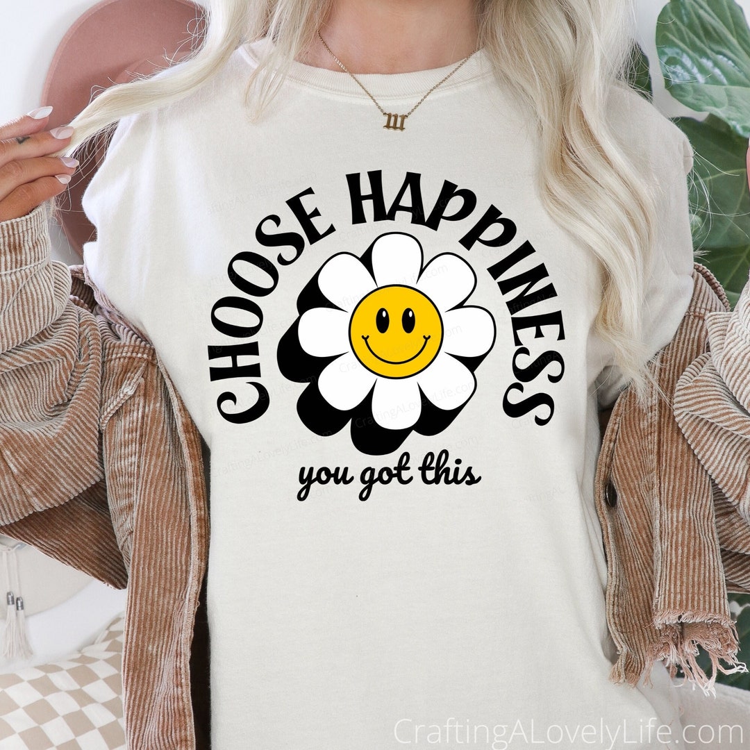 Choose Happiness SVG PNG, Kindness Svg, Mental Health Matters Svg ...