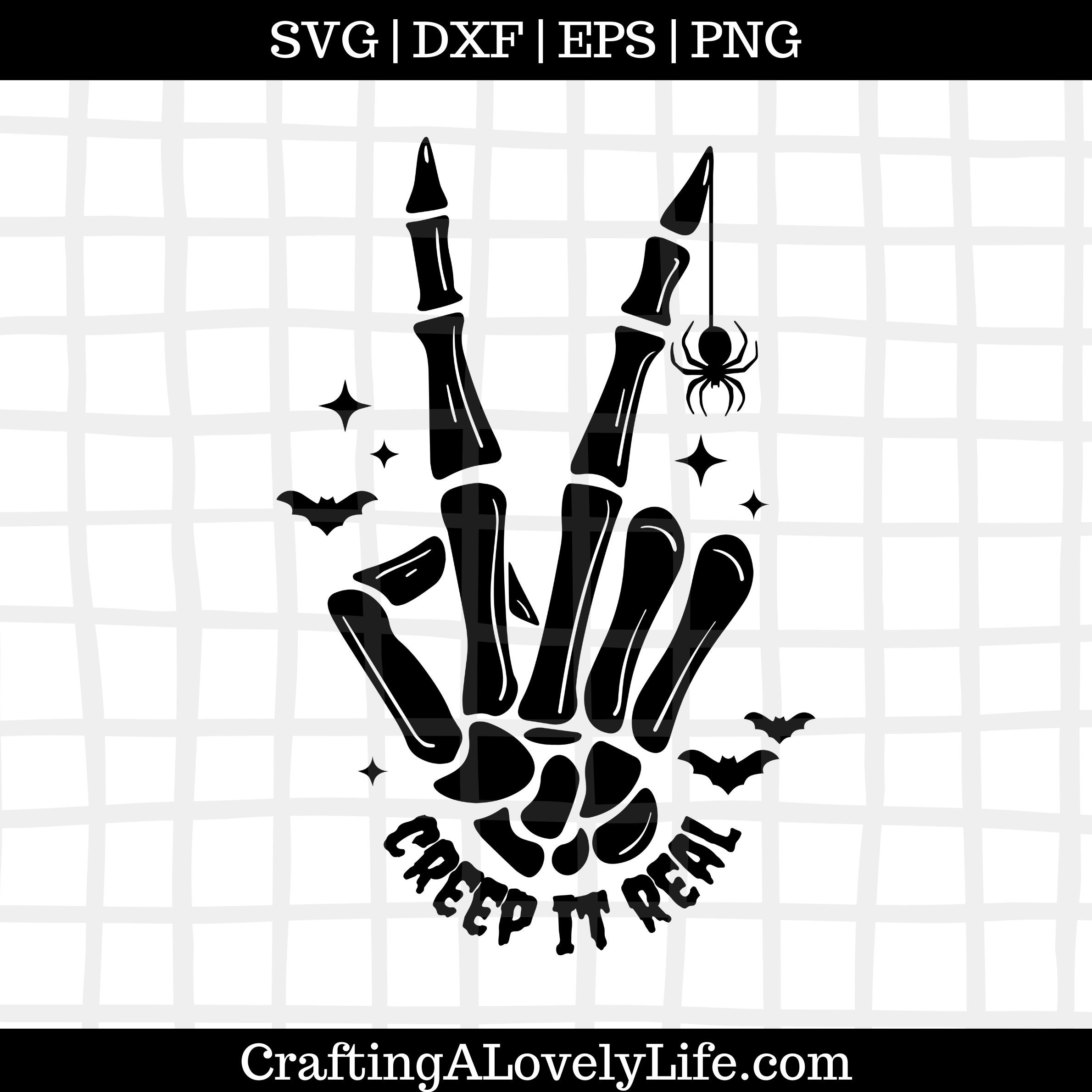 Creep It Real Svg Skeleton Hand Svg Skeleton Svg Funny - Etsy
