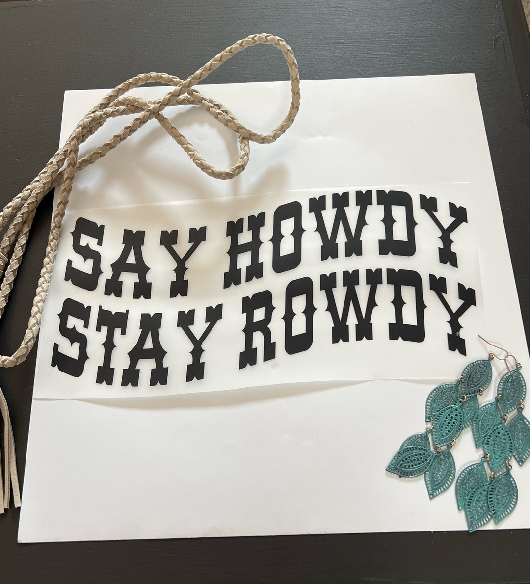 Say Howdy Stay Rowdy T Shirt - Etsy