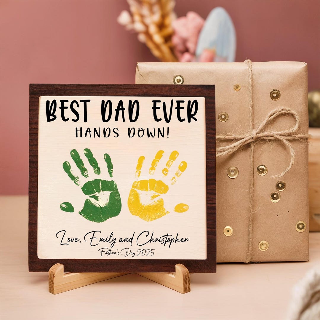 Father's Day Handprint DIY Sign, Best Dad Ever Hands Down Sign, Gift ...