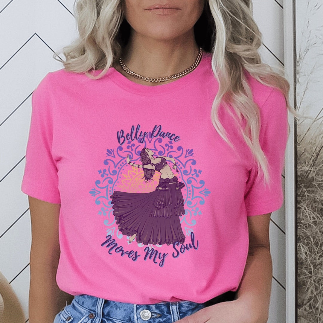 Belly Dance T-shirt, Dancer Tee, Belly Dancing Shirt, Womens Danceing ...