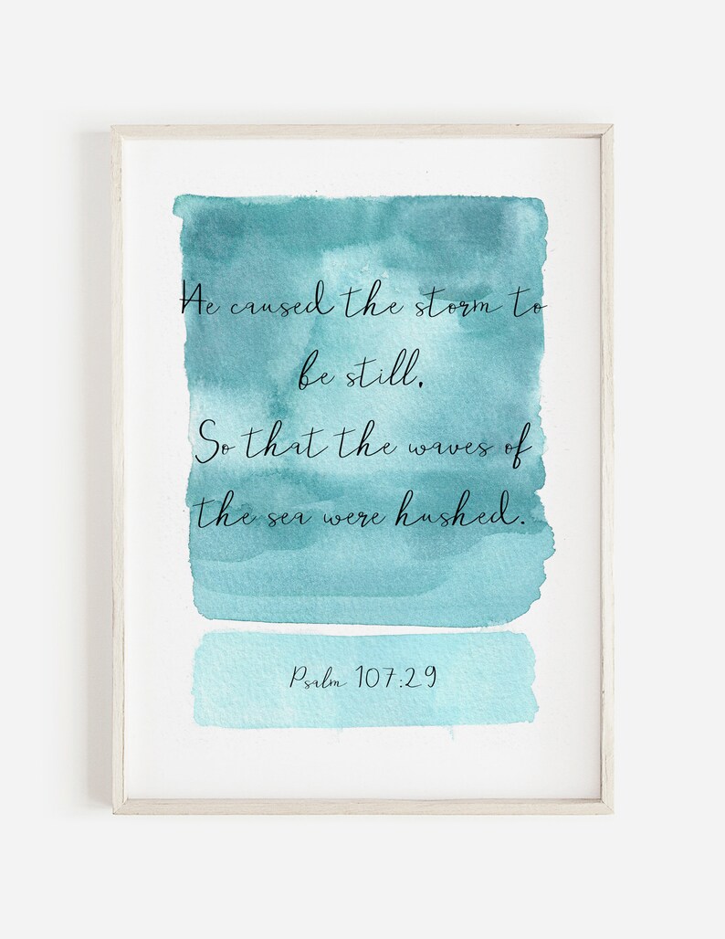 Psalm 107.29 Bible Verse Watercolor Digital Art, Waves Ocean Quote ...