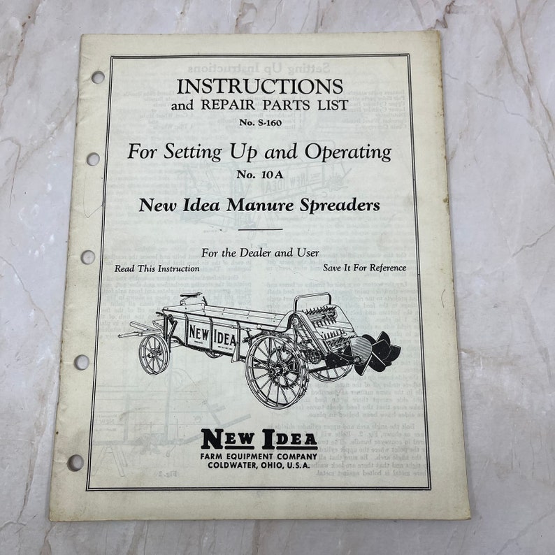 New Idea Instructions Repair Parts List S-160 No. 10A Manure Spreaders ...