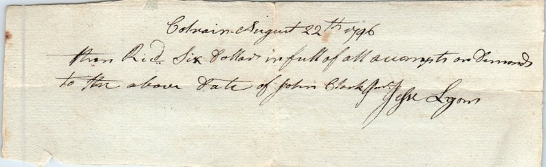 1796 Handwritten Receipt Colrain Massachusetts John Clark Jefre Lyon ...