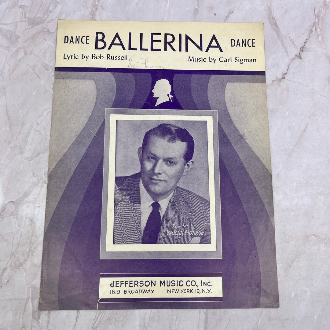 Dance Ballerina Dance Bob Russell Carl Sigman Vaughn Monroe Sheet Music ...