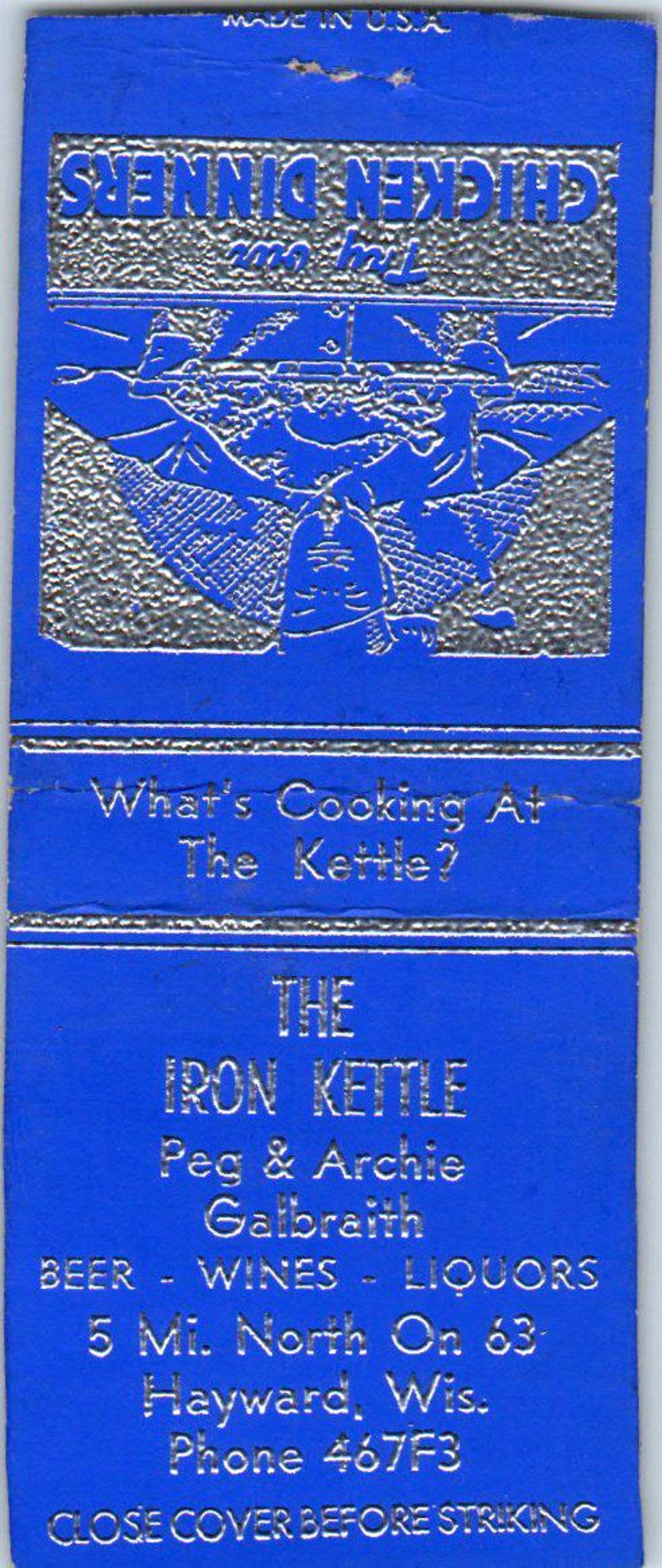 The Iron Kettle Peg & Archie Galbraith Hayward WI Vintage Matchbook ...