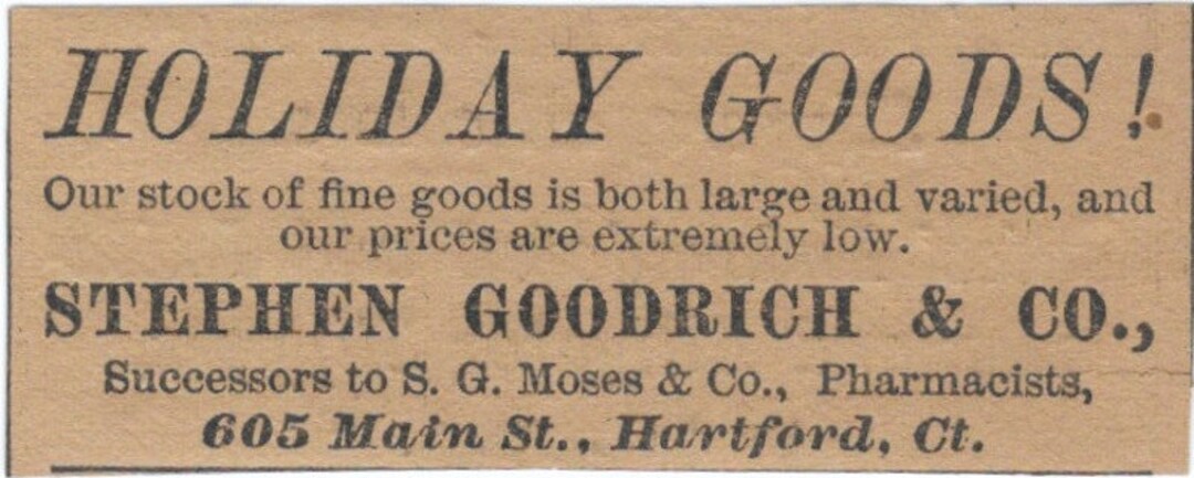 Stephen Goodrich & Co Holiday Goods Hartford 1886 Newspaper Ad AF7-SS7 ...