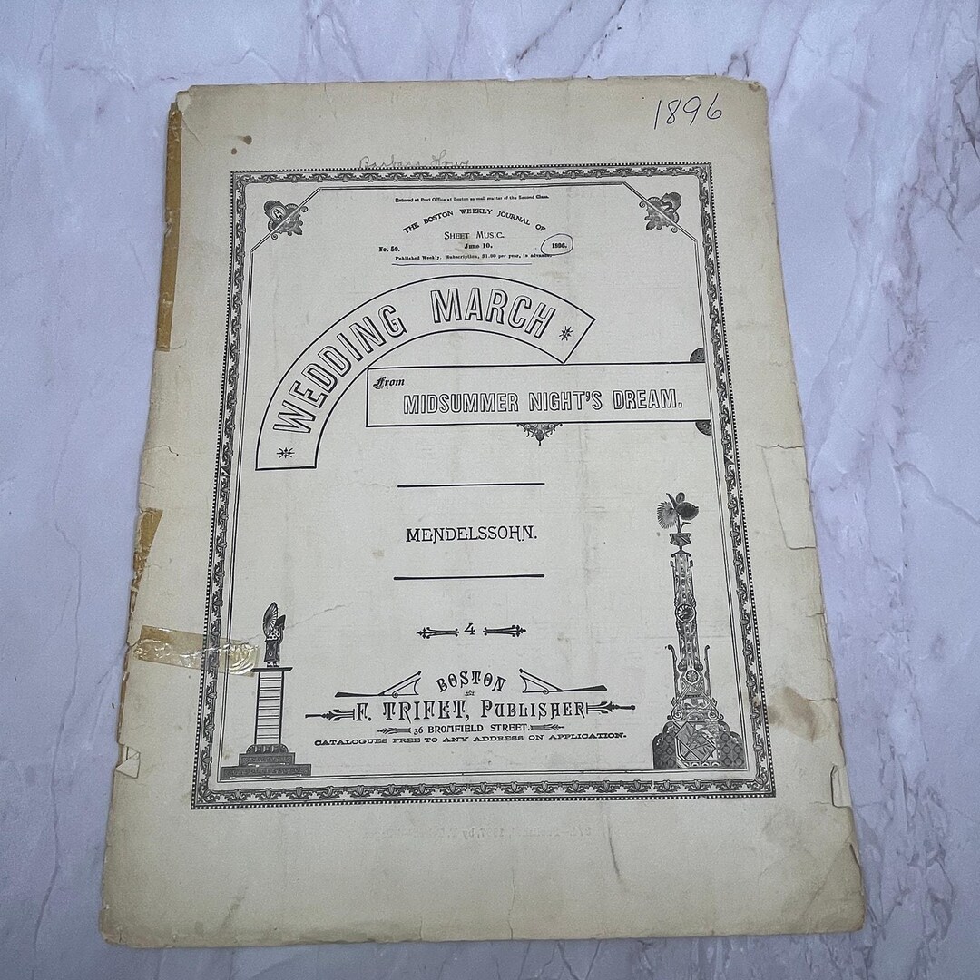 Wedding March From Midsummer Night's Dream Mendelssohn 1896 Sheet Music ...