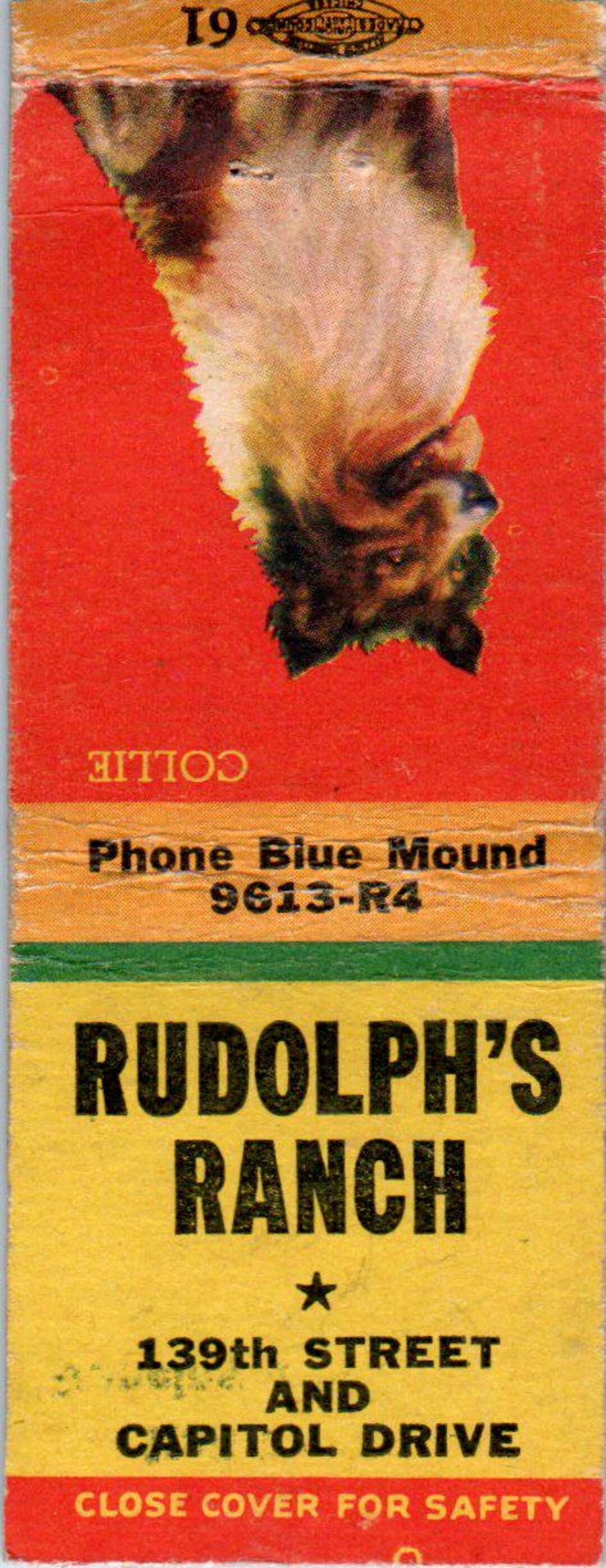 Rudolph's Ranch 139th & Capitol Dr Hartland WI Collie Vintage Matchbook ...