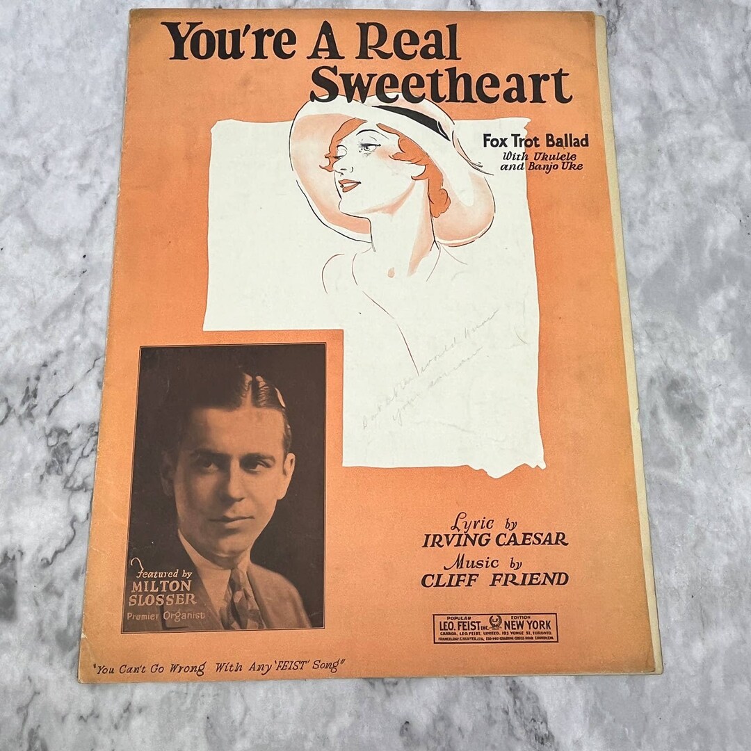 You're a Real Sweetheart Irving Caesar Milton Slosser 1928 Sheet Music ...