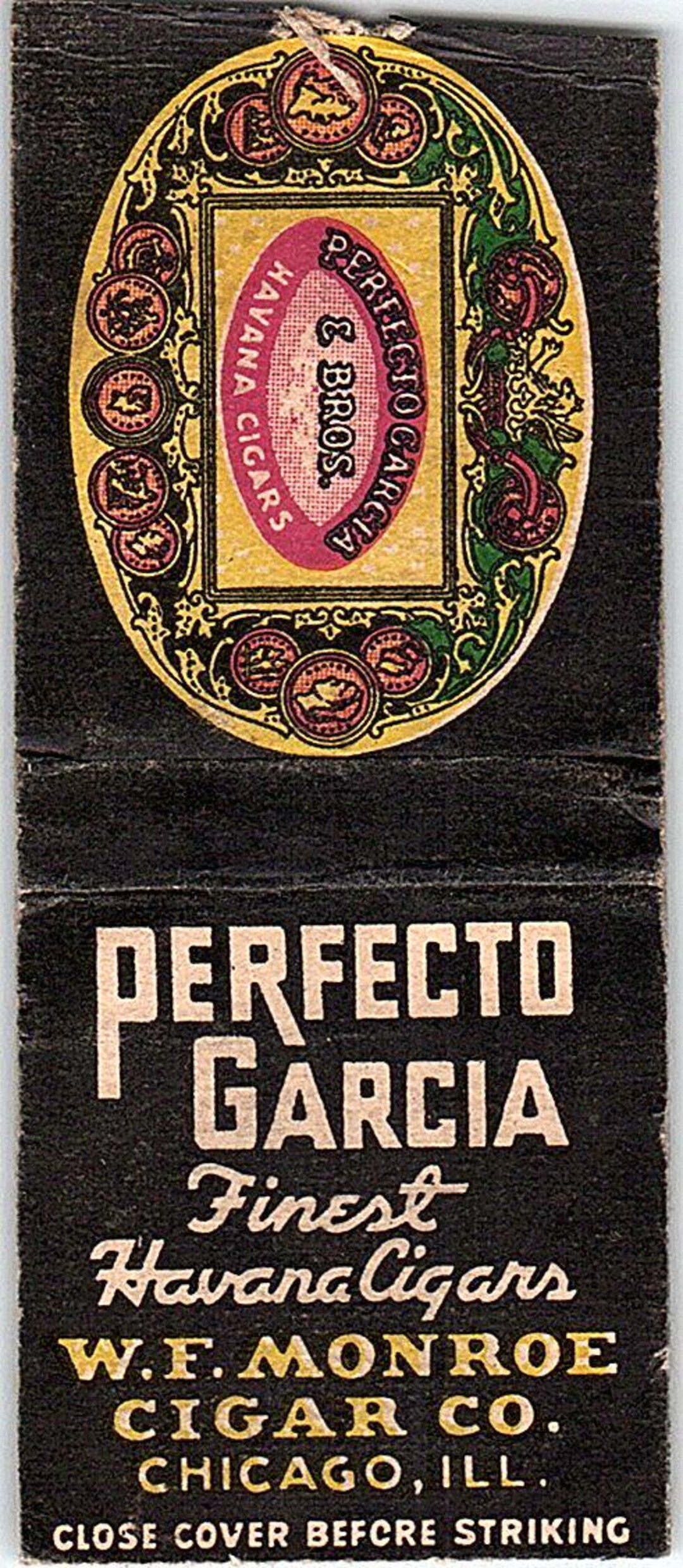 Perfecto Garcia Cigars W.F. Monroe Cigar Co Chicago Vtg Matchbook Cover ...