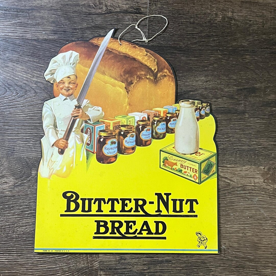 1930s Butter-nut Bread Hanging Die Cut Advertising Sign 10x13 V3 - Etsy
