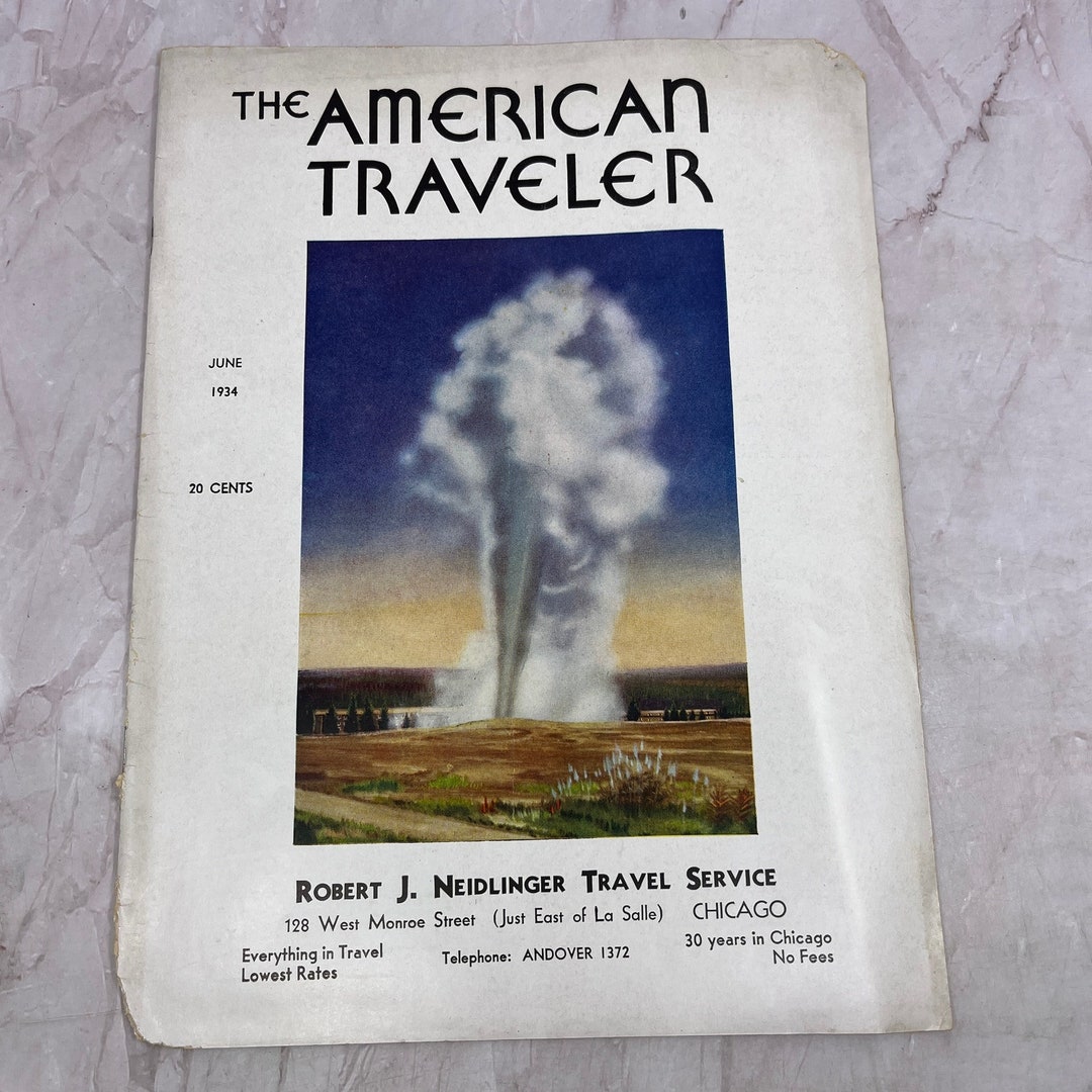 The American Traveler Magazine June 1934 Robert Neidlinger Travel ...